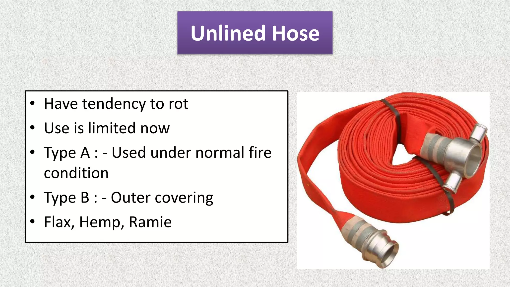 FIRE WATER HOSE I ITS PART l HOSE CONNECTION I HOSE LAYING ETC | PPTX