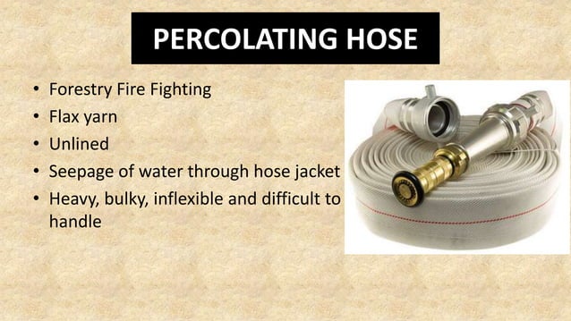 FIRE WATER HOSE I ITS PART l HOSE CONNECTION I HOSE LAYING ETC | PPTX