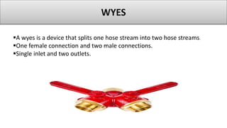 FIRE WATER HOSE I ITS PART l HOSE CONNECTION I HOSE LAYING ETC | PPTX