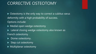 Deformities around elbow and management | PPTX