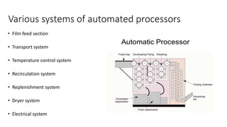 X ray film processing & Automated processors | PPTX