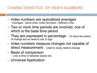 Index Numbers - meaning, characteristics and uses. | PPT