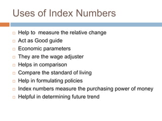 Index Numbers - meaning, characteristics and uses. | PPT