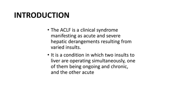 ACLF : Acute on Chronic Liver Failure | PPTX