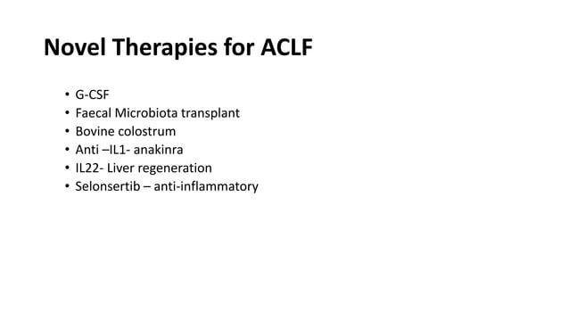ACLF : Acute on Chronic Liver Failure | PPTX