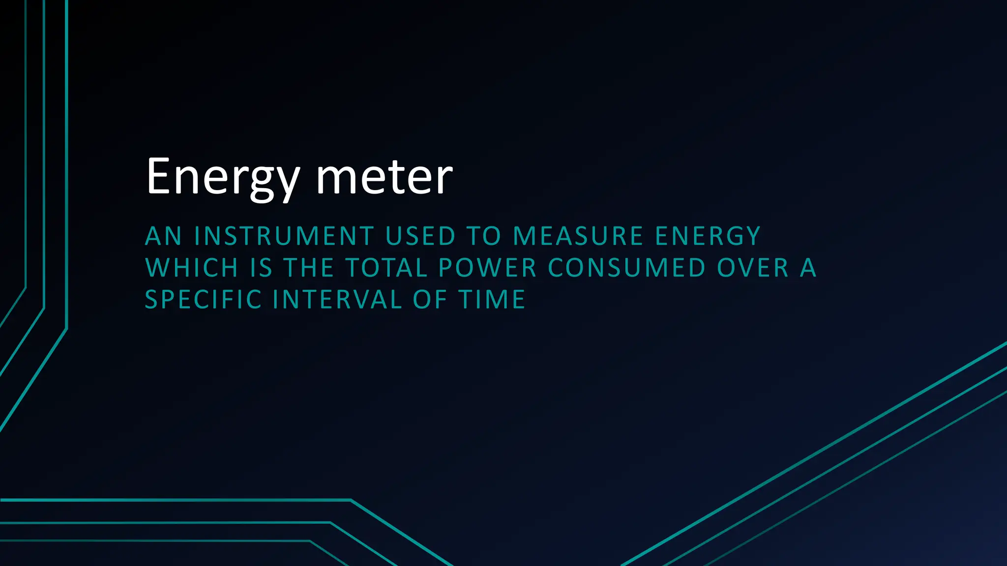 energy meter with a well explained slides | PPT