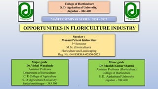 Opportunities in floriculture Seminar.pptx