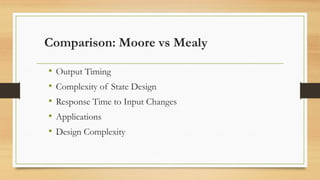 Finite state machine and it's types and working | PPTX