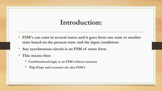 Finite state machine and it's types and working | PPTX