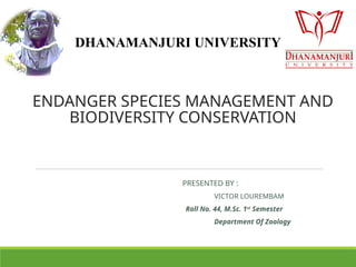 endangered conservation of ppt Seminar.ppt