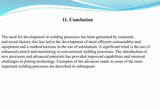 ONGOING PROGRESS IN ADVANCED WELDING PROCESSES AND MATERIALS | PPTX