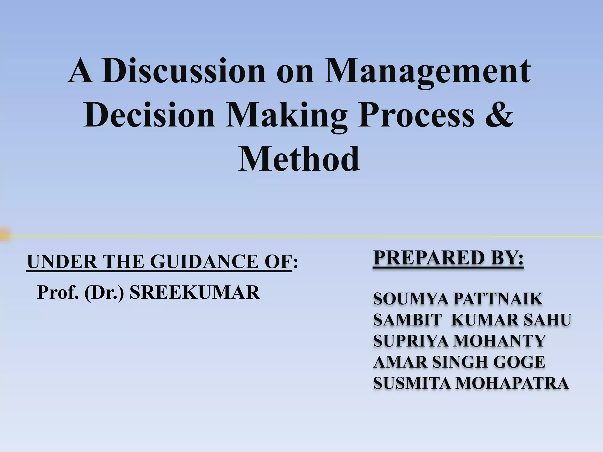DECISION MAKING PROCESS IN MANAGEMENT | PPTX