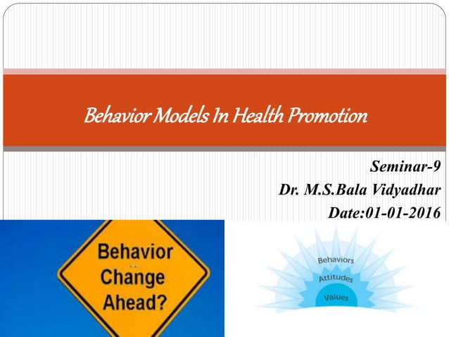 behavioural models in health promotion | PPTX | Medical Health