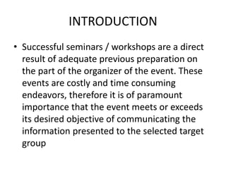 Seminar and-workshop-orientation | PPTX