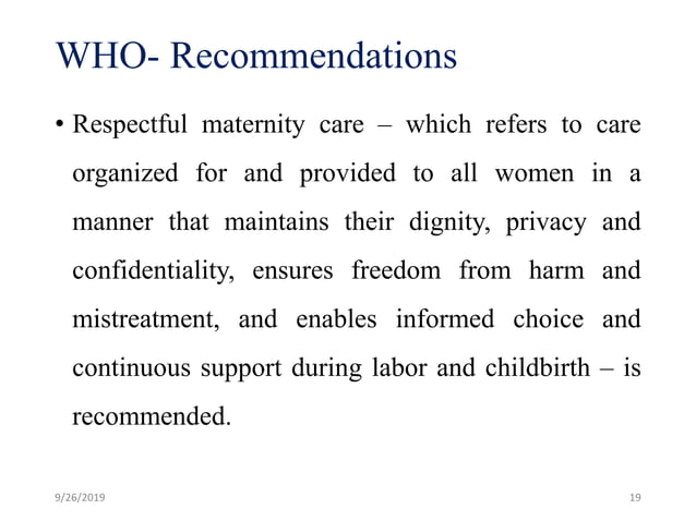 Respectful Maternity Care