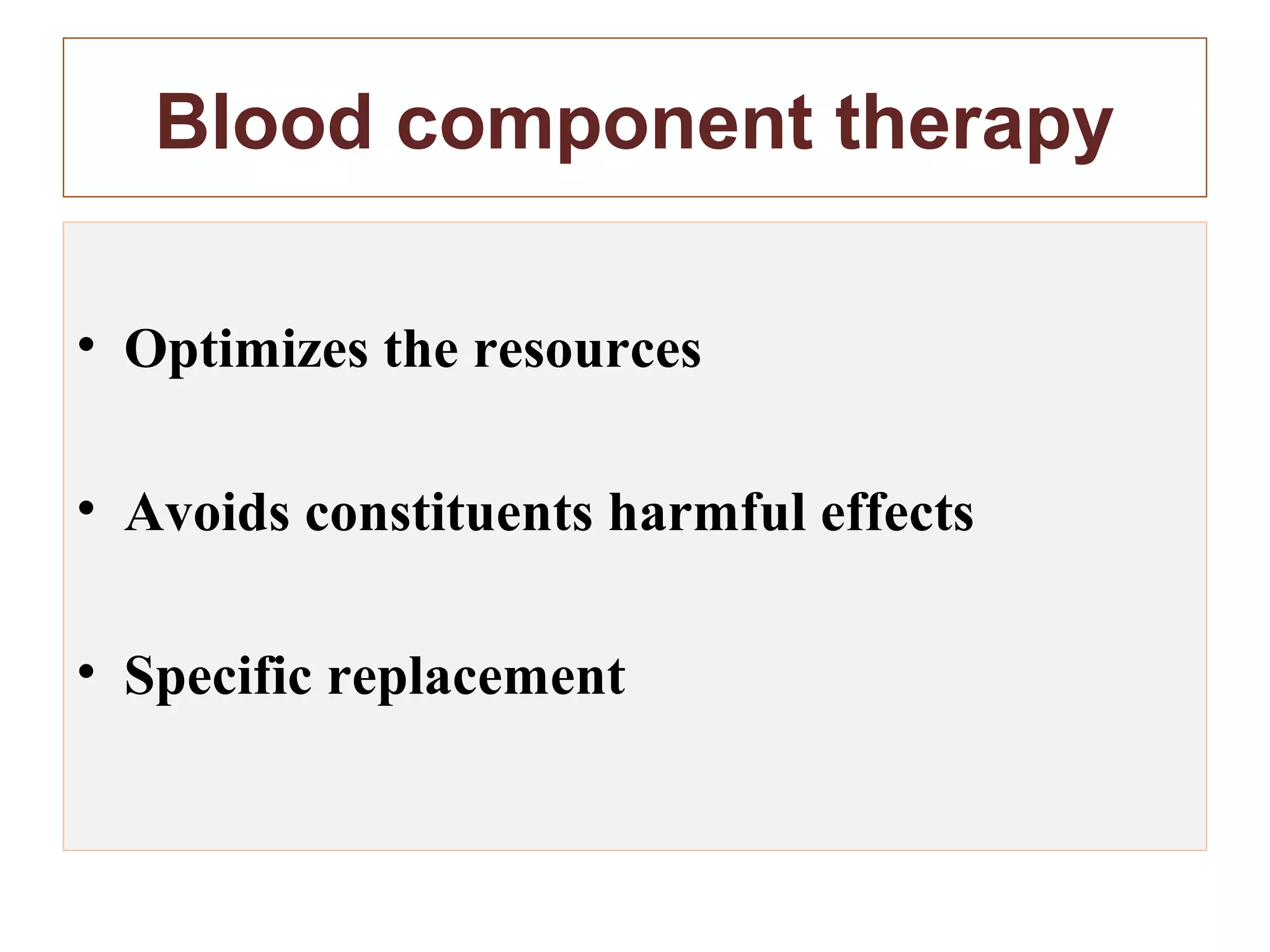 blood components therapy | PPT