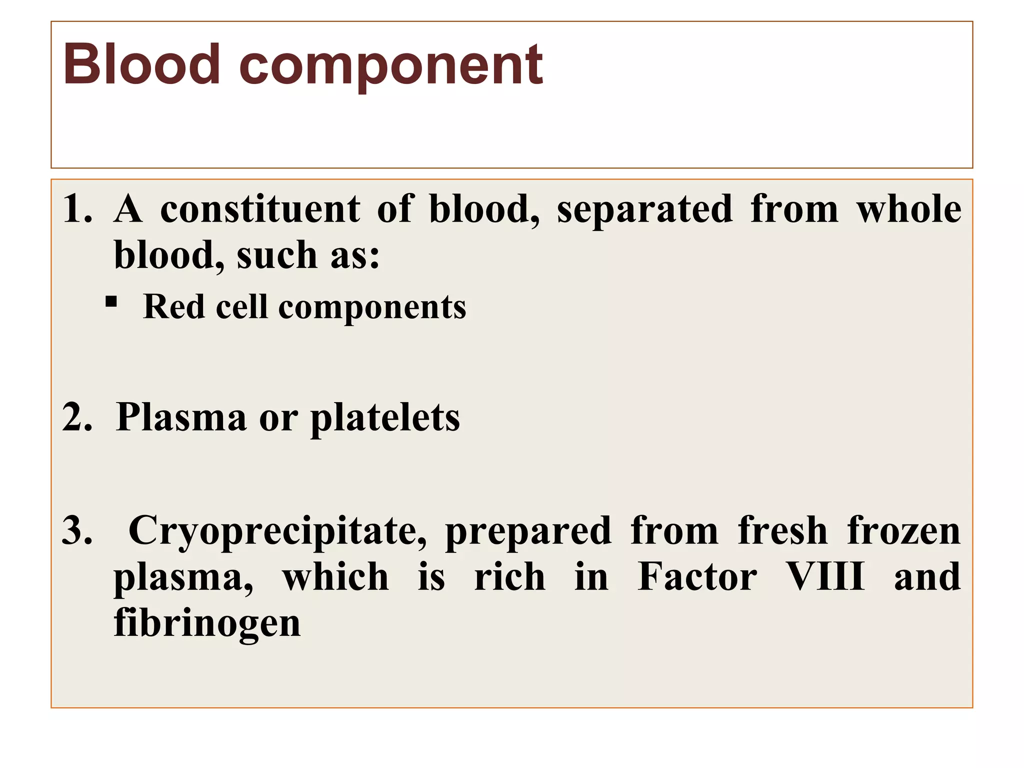 blood components therapy | PPT