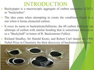 Seminar- Bucky paper | PPTX | Chemistry | Science