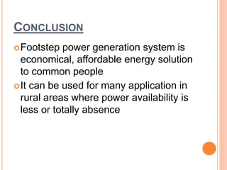 FOOT STEP POWER GENERATION | PPTX