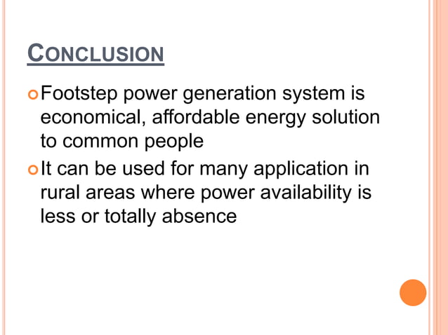 FOOT STEP POWER GENERATION | PPTX | Physics | Science