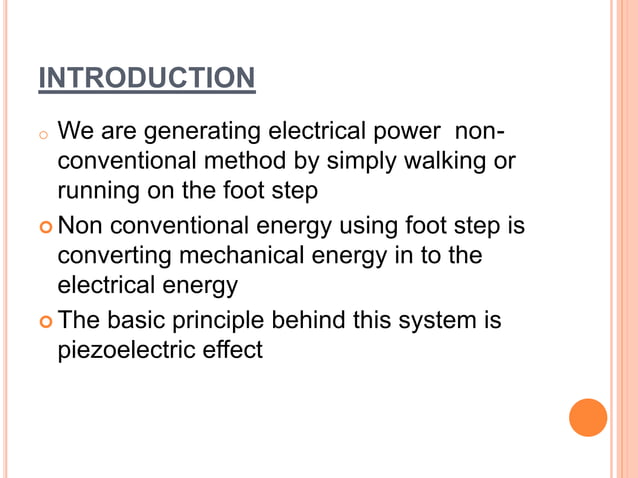 FOOT STEP POWER GENERATION | PPTX | Physics | Science