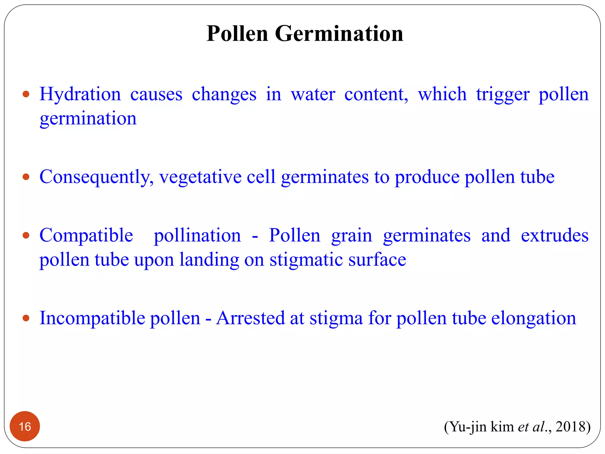 BIO CHEMICAL AND MOLECULAR BASIS OF POLLEN GERMINATION | PPTX