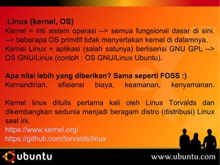 Seminar Linux Ubuntu, Pemanfaatannya, dan Smart City | PPT