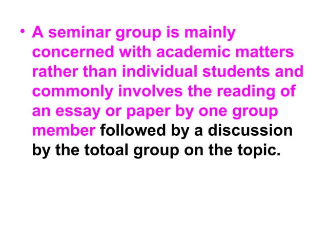 Seminar Method of Teaching | PPT | Workshops and Classes | Hobbies ...