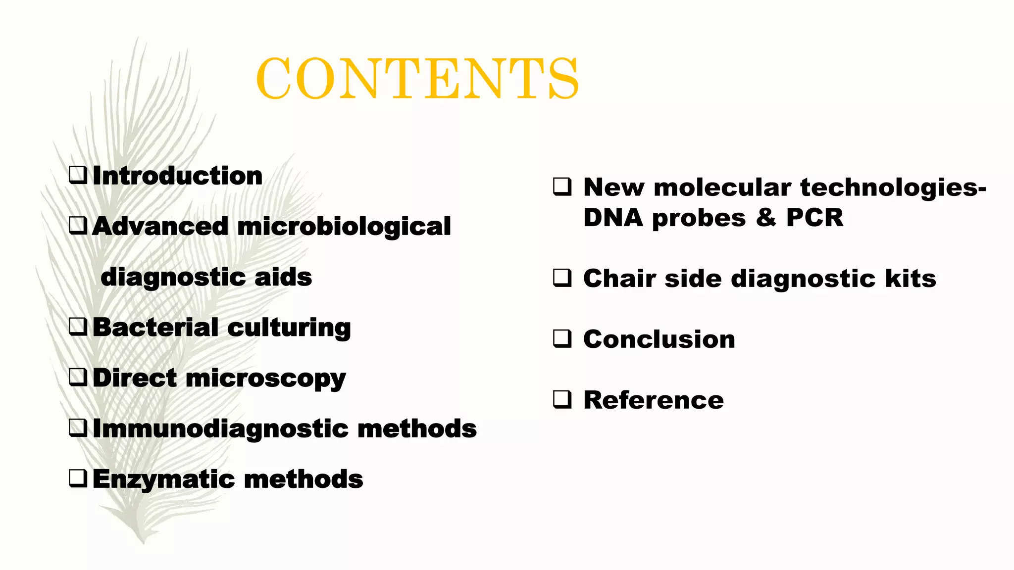 Advances in Microbiological diagnosis of Periodontal diseases | PPTX
