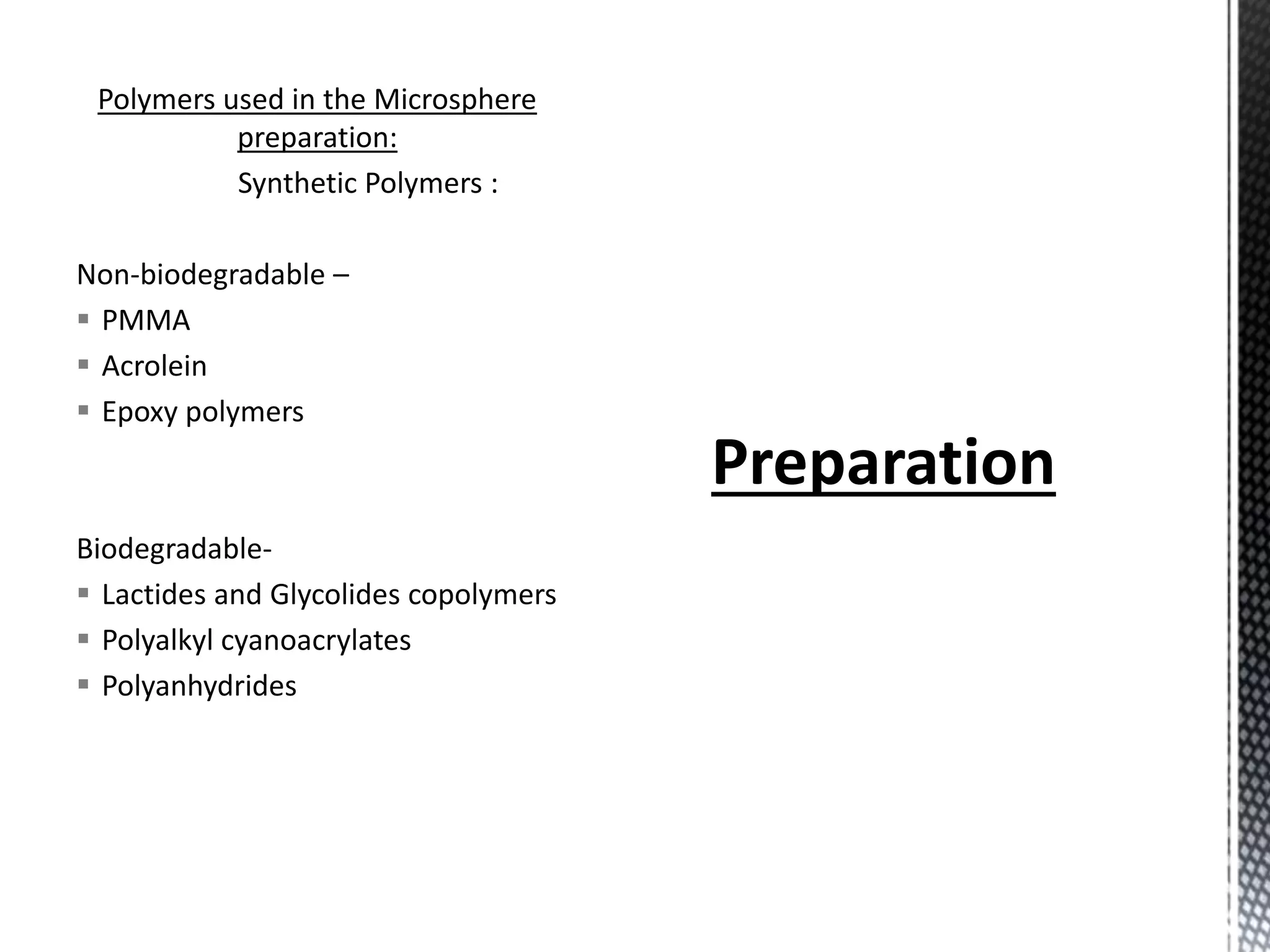 MICROCAPSULE/ MICROSPHERES:- TYPES, PREPARATION & EVALUATION | PPTX