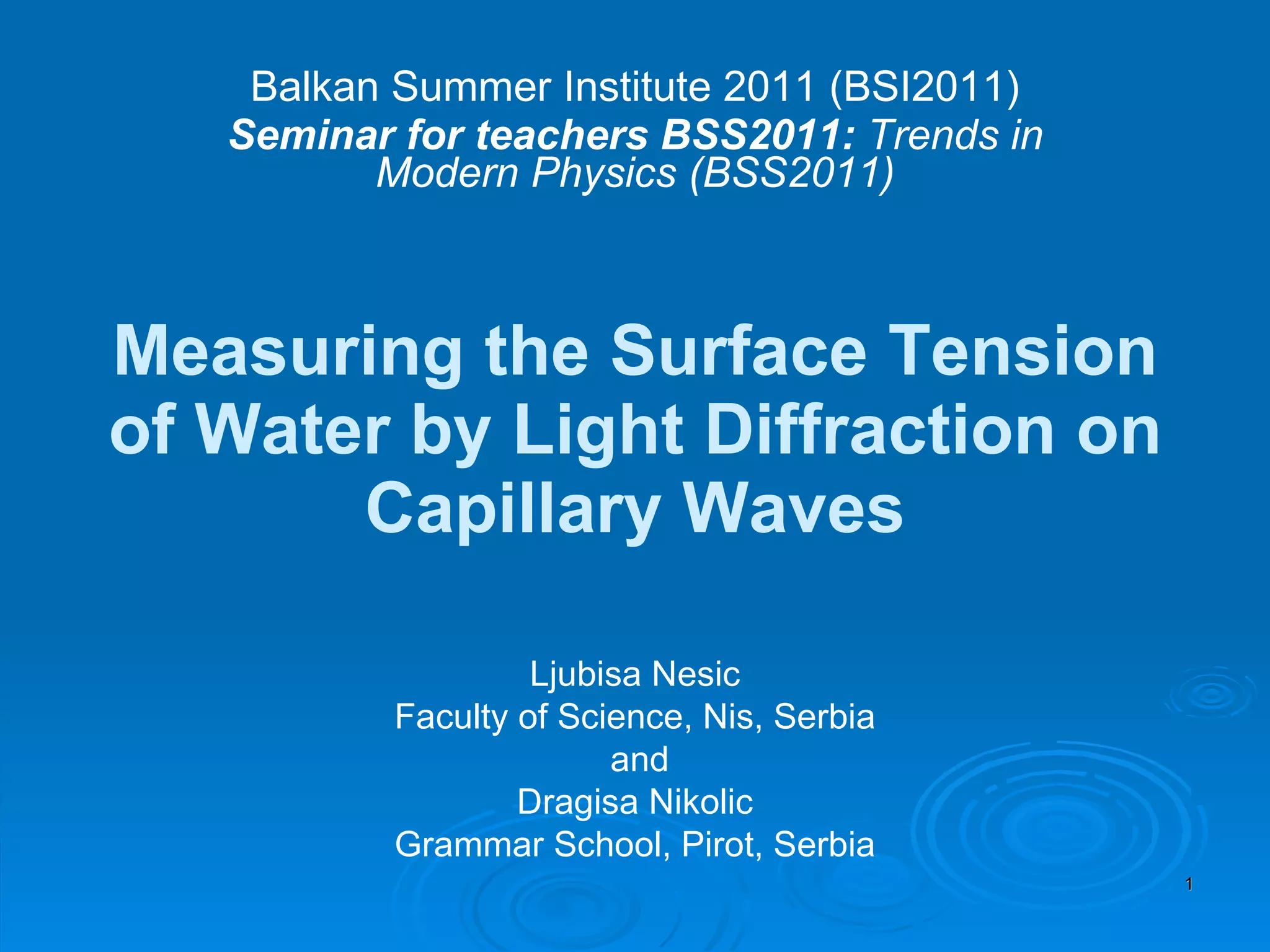 Measuring the Surface Tension of Water by Light Diffraction on ...