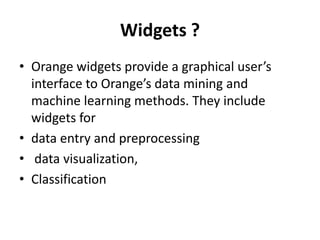 DATA MINING TOOL- ORANGE | PPTX