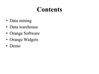 DATA MINING TOOL- ORANGE | PPTX