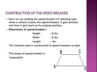 seminar-power_generation_from_speed_brakers.pptx