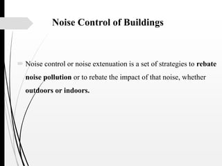 noise control in buildings, description about sound and noise control ...