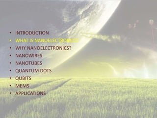 Nanoelectronics | PPTX