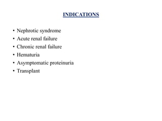Renal biopsy interpretation | PPTX