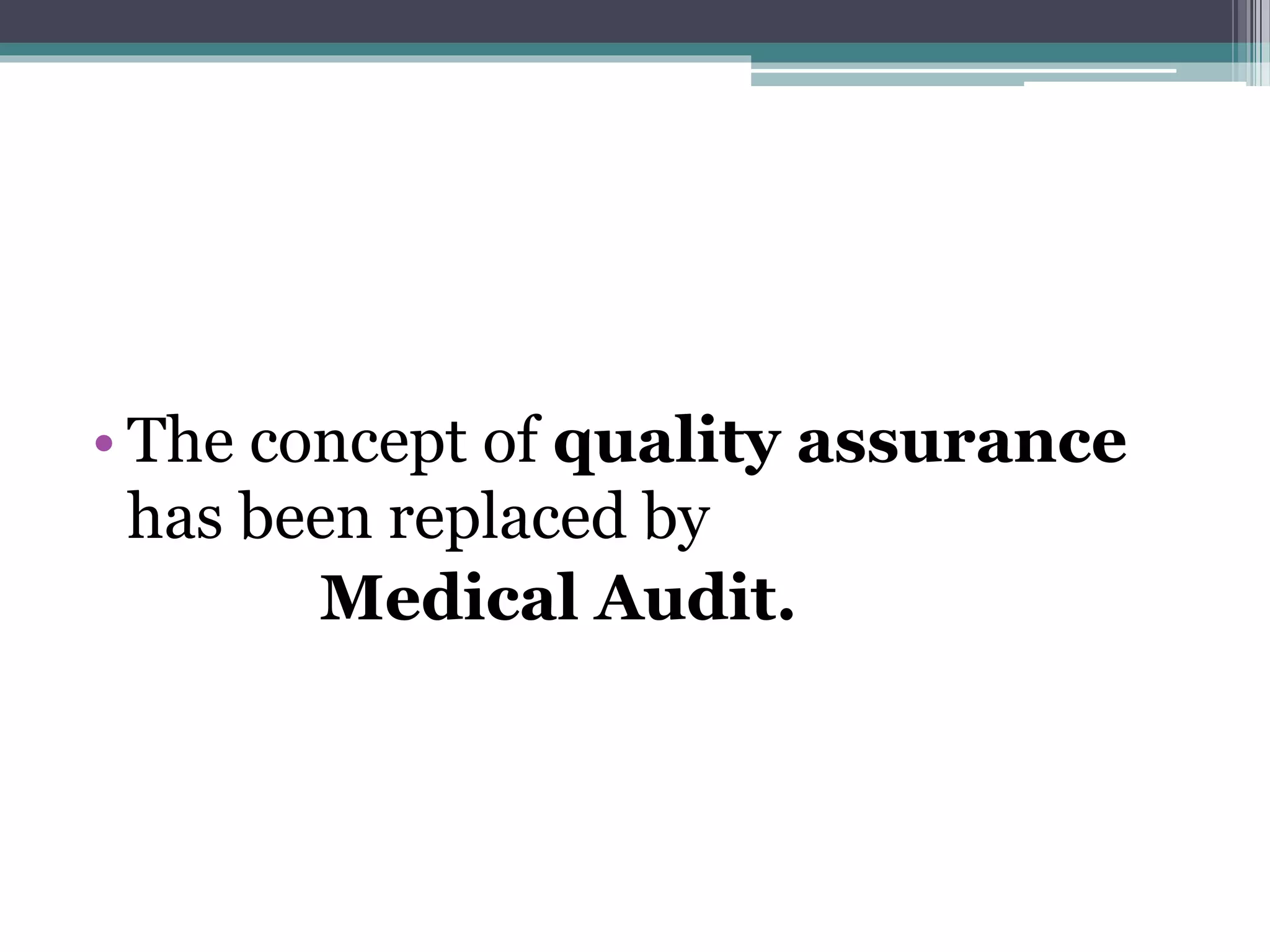 Role of Medical Audit | PPTX