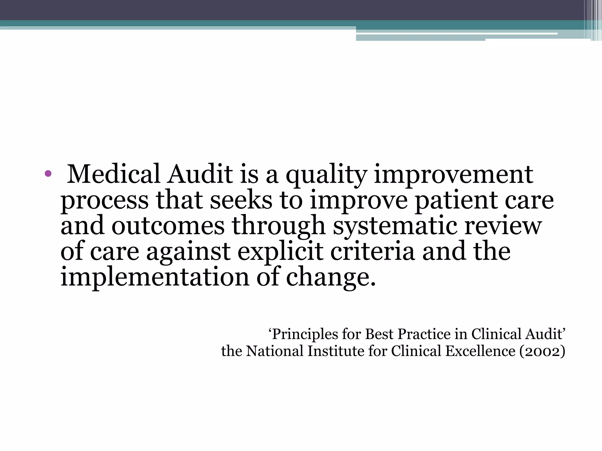 Role of Medical Audit | PPTX