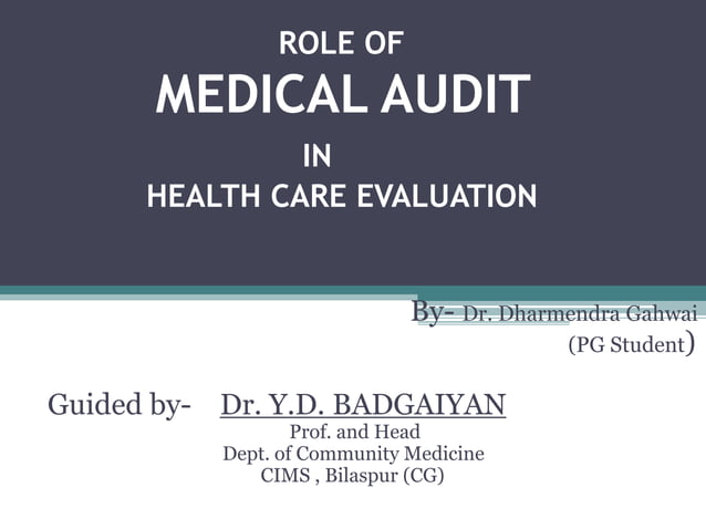Role of Medical Audit | PPT