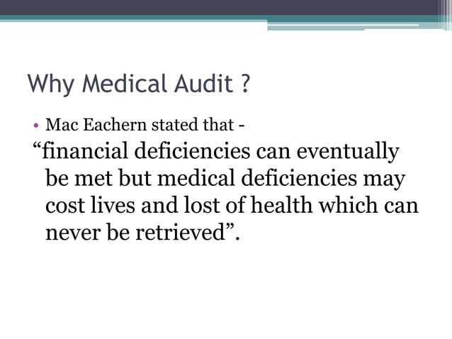 Role of Medical Audit | PPT