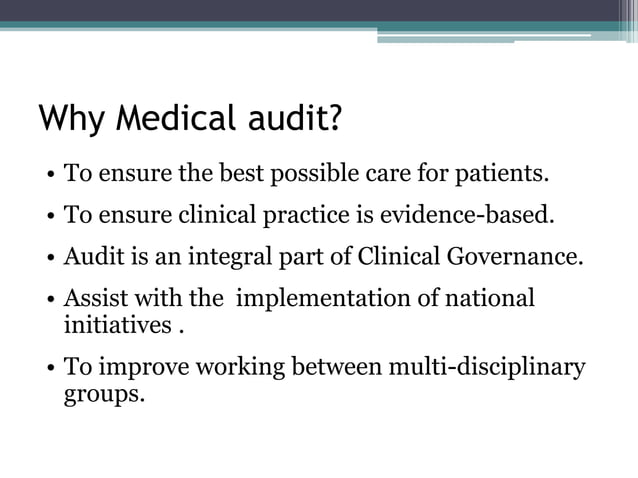 Role of Medical Audit | PPT
