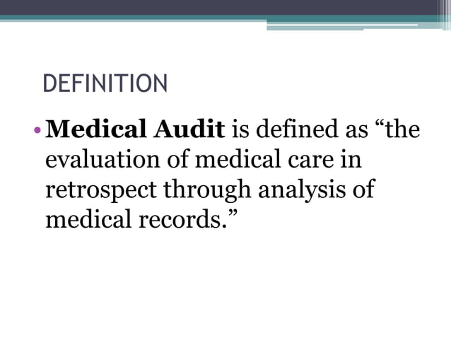 Role of Medical Audit | PPT