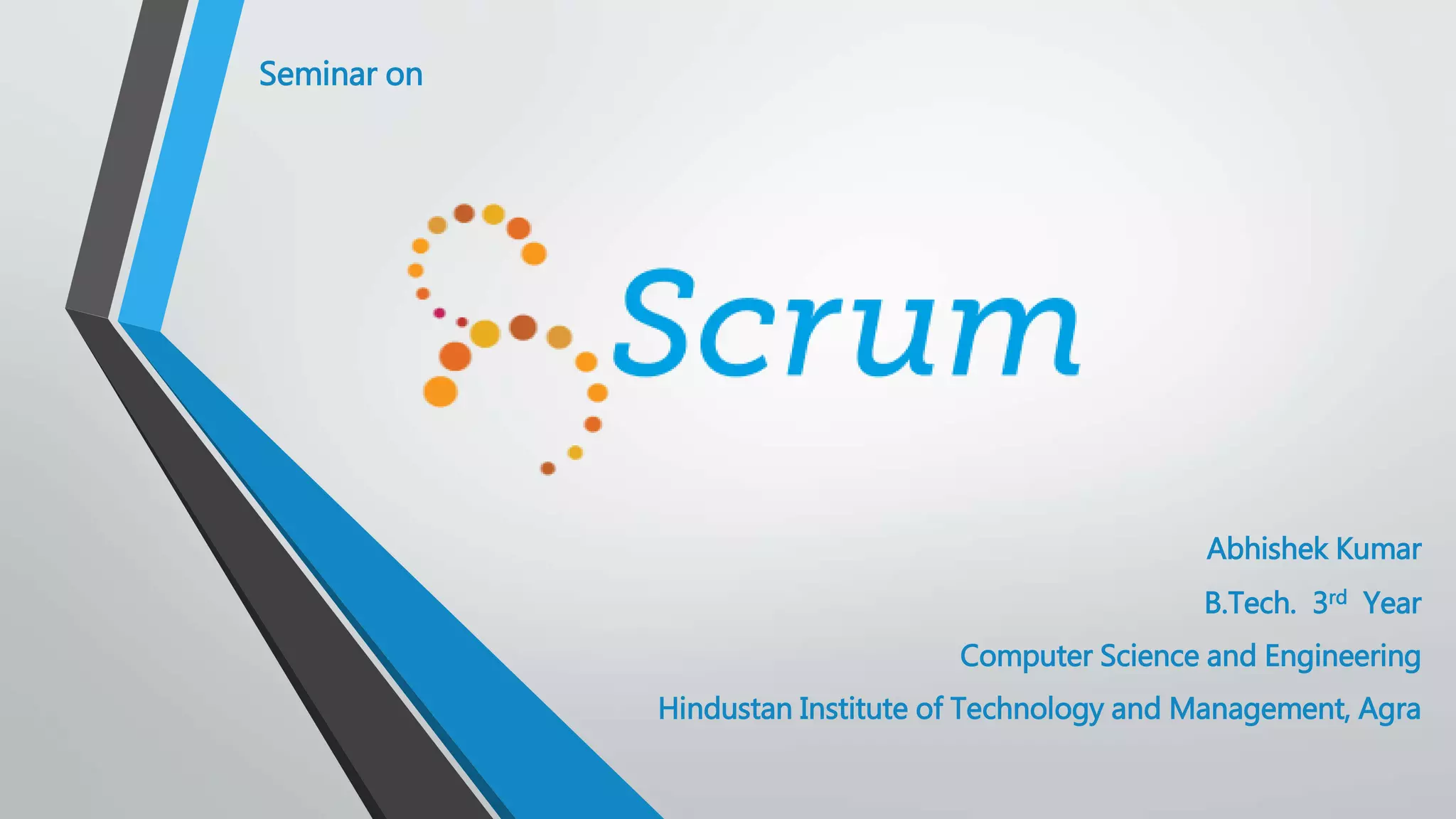Seminar On Scrum | PPT