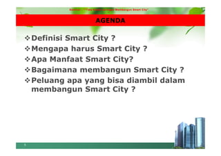 Seminar Smart City - Membangun Tata Kelola Jaringan Smart City | PDF