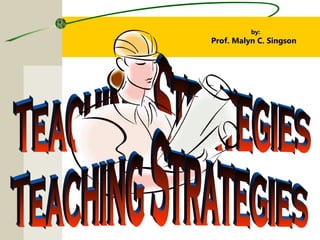 Teaching Strategies 1 | PPT