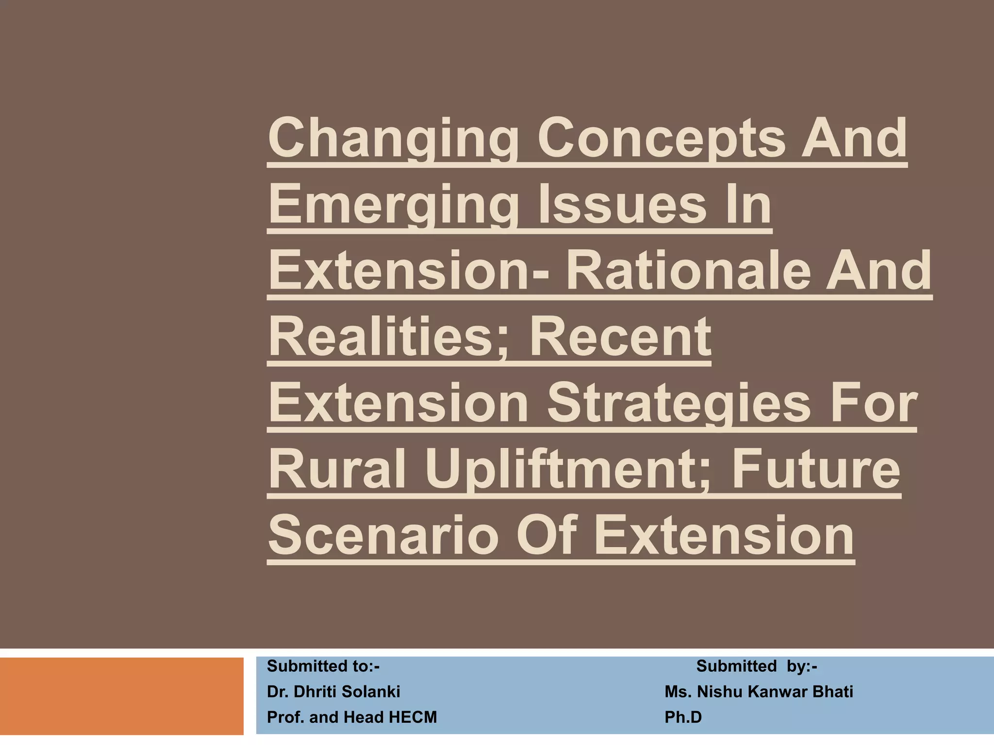 Extension strategies for rural upliftment | PPTX