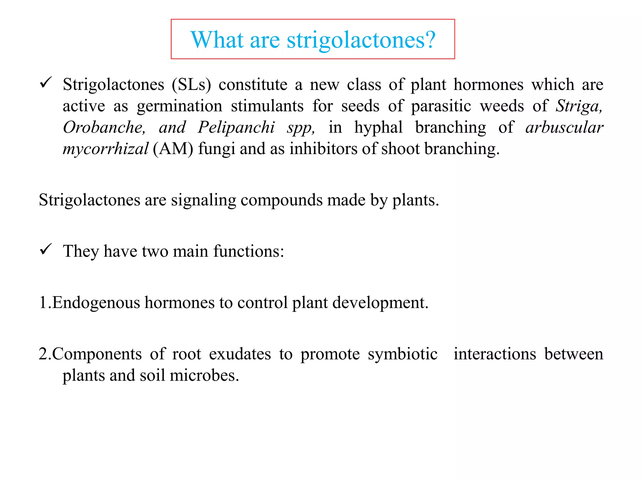 STRIGOLACTONES: Role In Plant Development | PDF