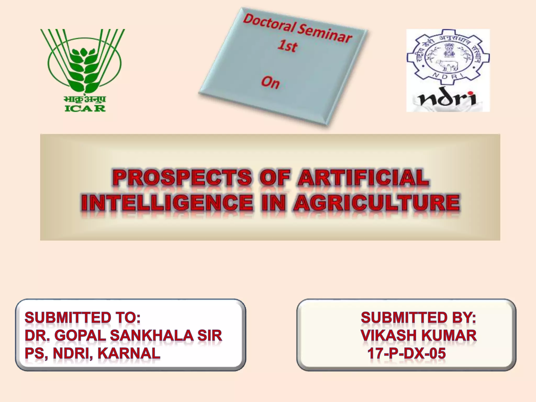 prospects of artificial intelligence in ag | PPTX