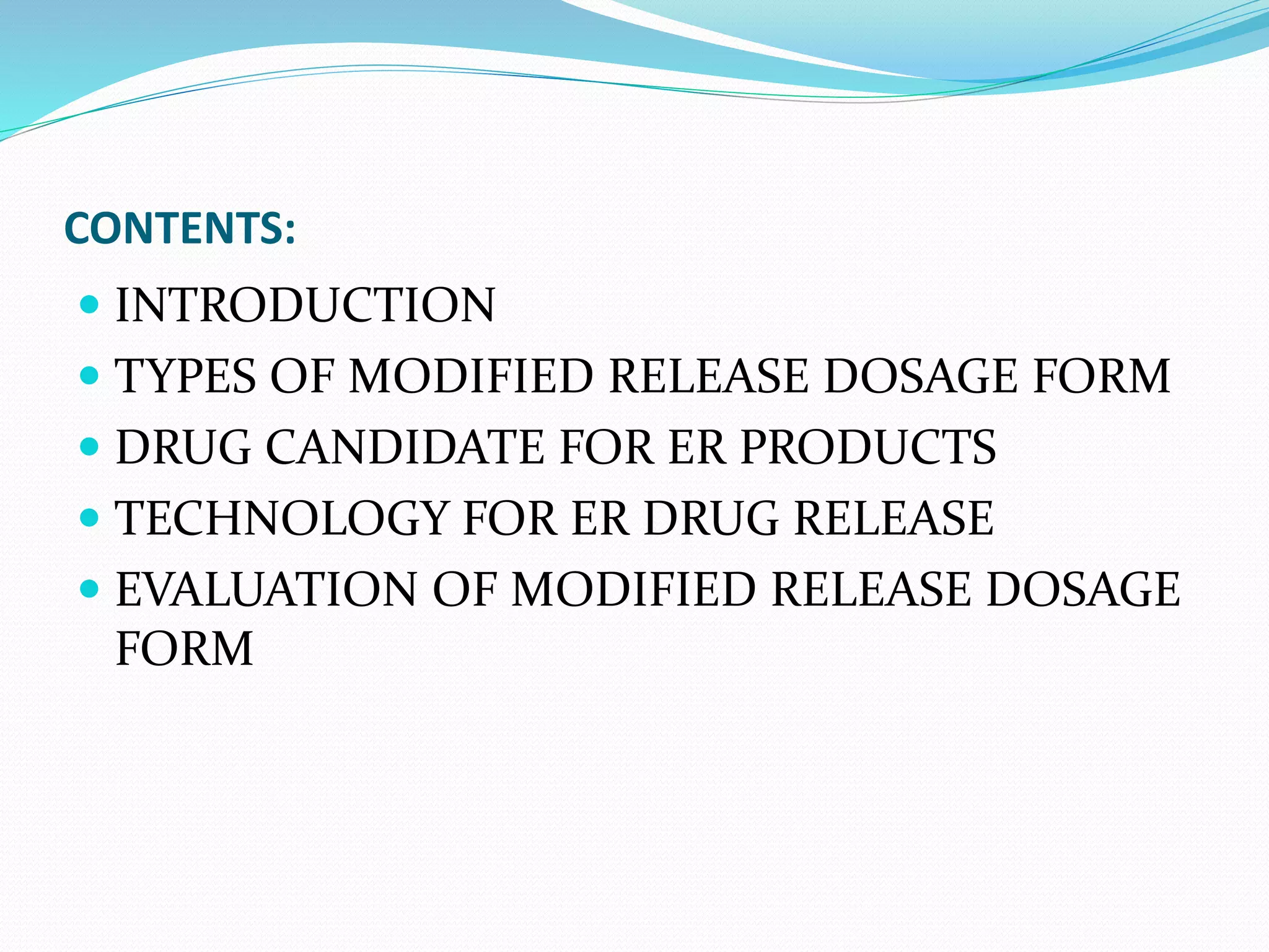 MODIFIED RELEASE DRUG DELIVERY SYSTEM | PPTX